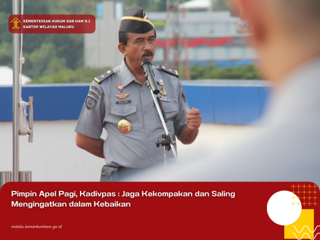 PIMPIN APEL PAGI, KADIVPAS : JAGA KEKOMPAKAN DAN SALING MENGINGATKAN DALAM KEBAIKAN